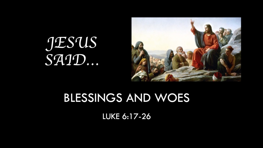 Jesus Said…Blessings & Woes – Prineville Church of Christ